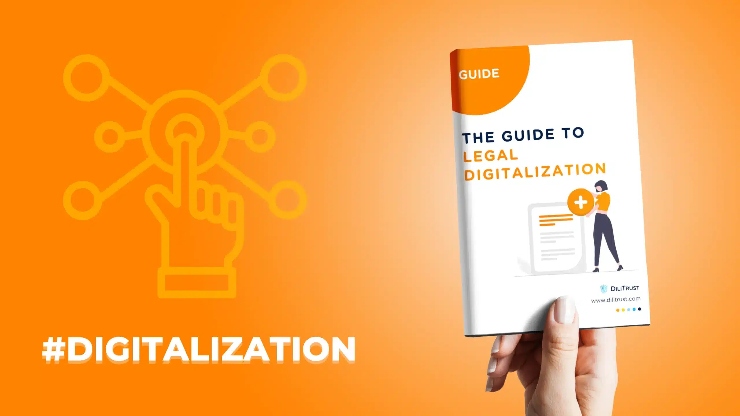 The Guide to Legal Digitalization - Dilitrust