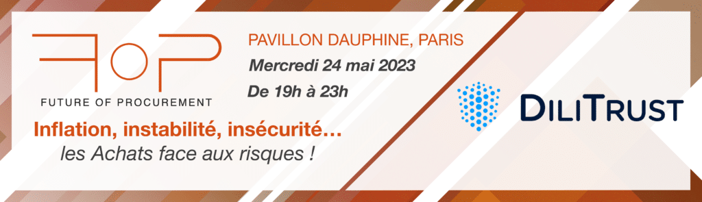 Pour la première fois, DiliTrust participera au Future Of Procurement Summit 2023 ! - Dilitrust